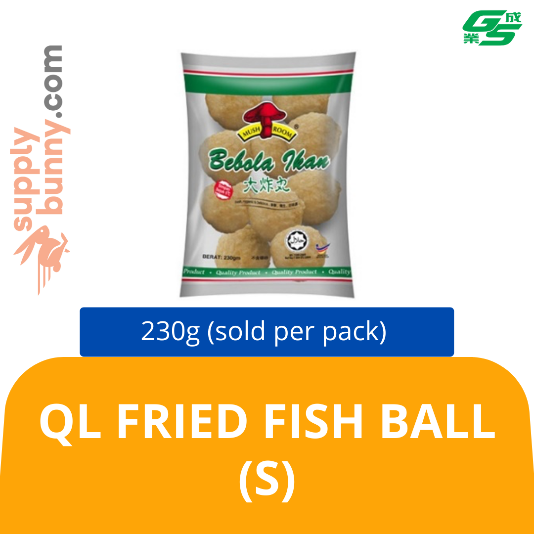 QL Fried Fish Ball (S) 230g (sold per pack) 大炸丸 — HORECA Suppliers ...