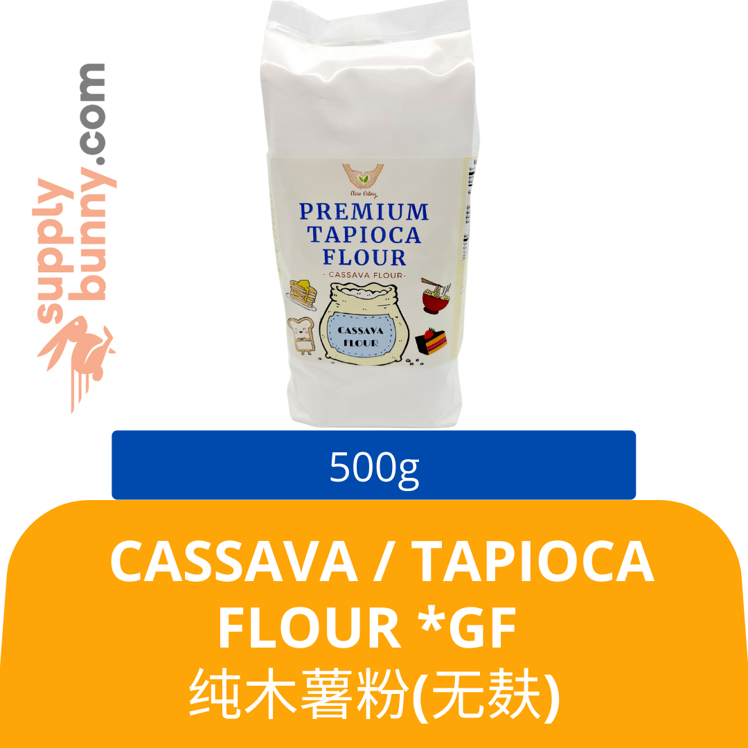 CASSAVA / TAPIOCA FLOUR *GF 500G 纯木薯粉(无麸) — HORECA Suppliers | Supplybunny