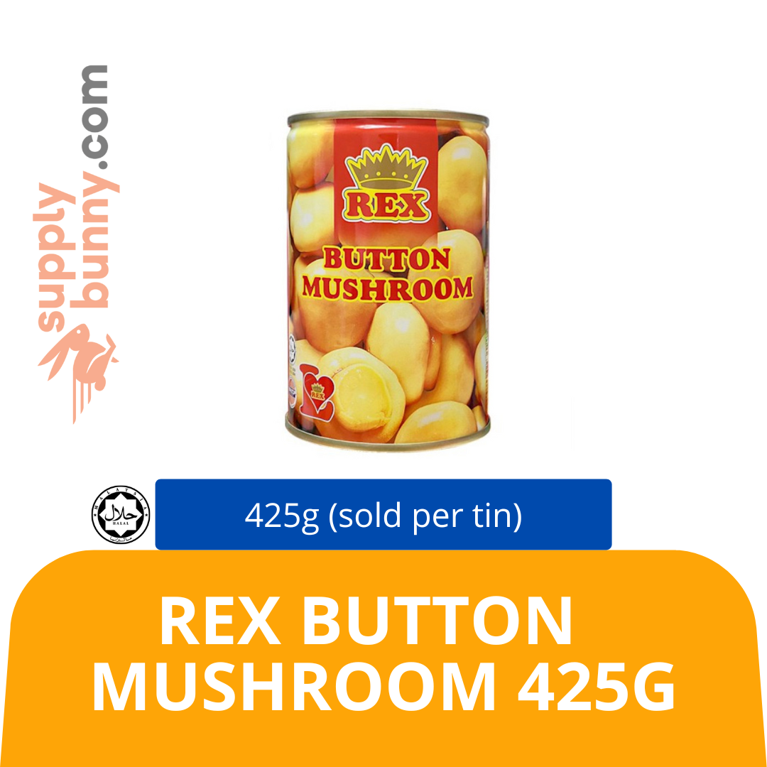 REX BUTTON MUSHROOM 425G (sold per tin) Cendawan 整蘑菇 — HORECA Suppliers | Supplybunny